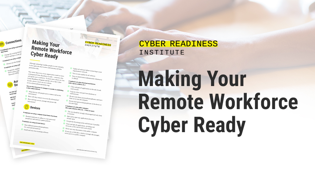 Making Your Remote Workforce Cyber Ready - Cyber Readiness Institute