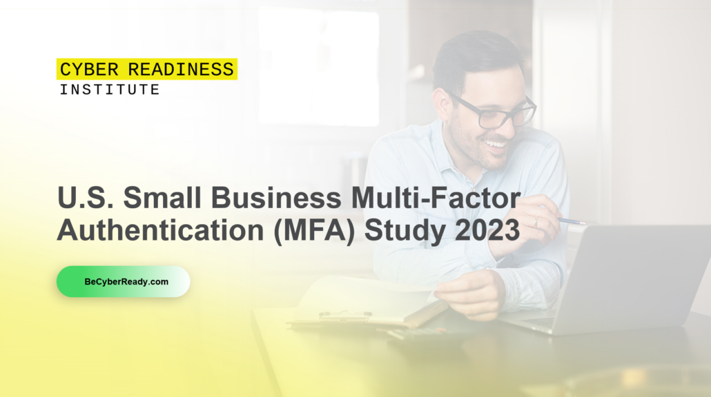 USA Small Business Multi Factor Authentication (MFA) Study 2023 - Cyber ...